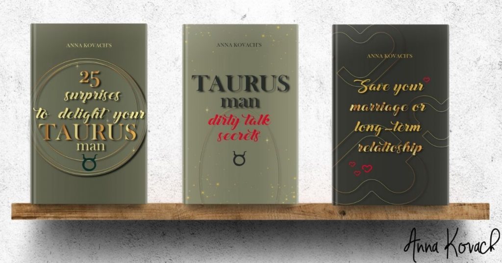 Taurus Love Bible: Guaranteed Way To Make Taurus Man Chase, Love, And ...