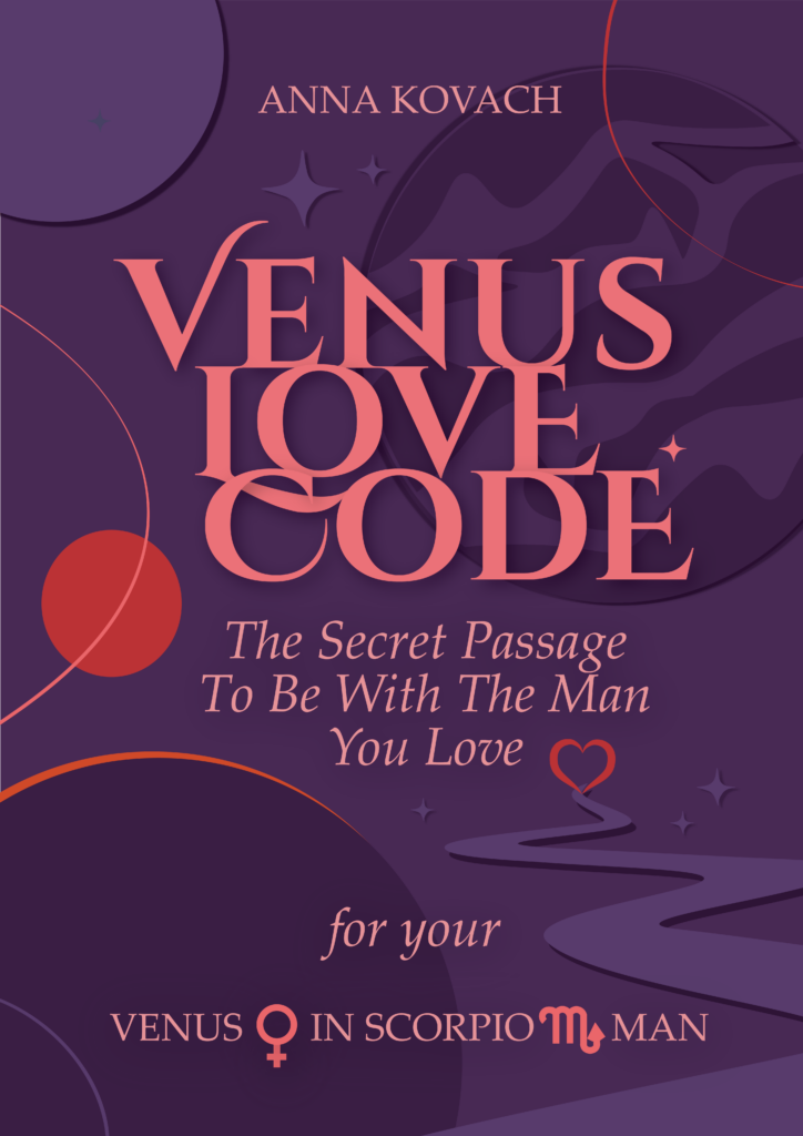 Venus In Scorpio - Anna Kovach's Zodiac Compatibility